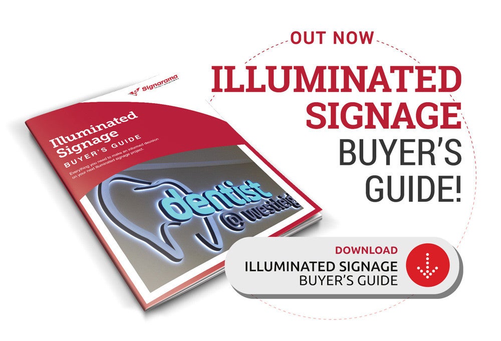 Illuminated Signs | Signarama | Business Signs